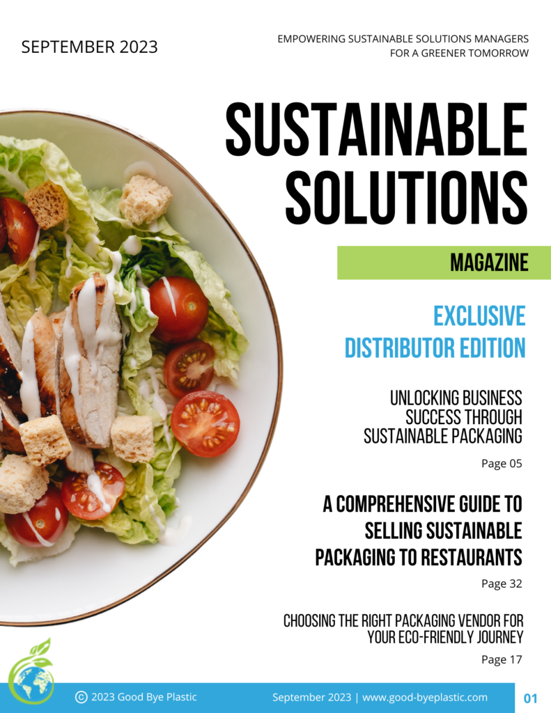 Sustainability Solutions Magazine Issues - Good-Bye Plastic